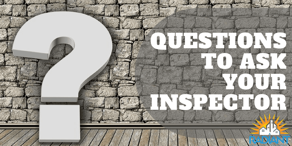 Questions to Ask Your Inspector - Home Inspection Tampa | Commercial ...